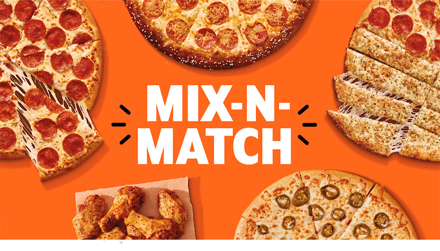 Mix-N-Match Choose two or more items